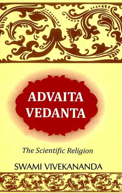 Advaita Vedanta - The Scientific Religion (English) (Paperback)